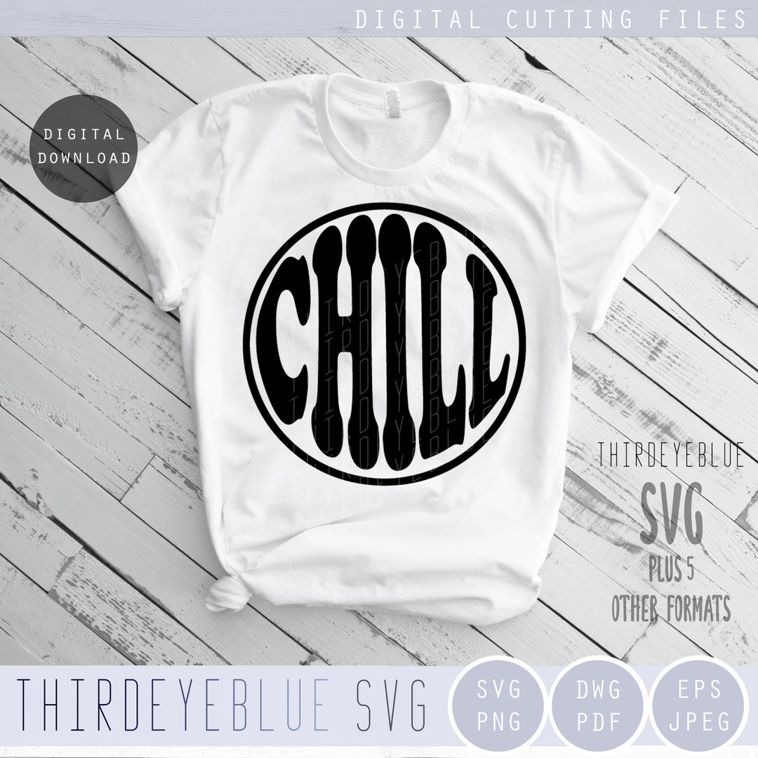 Chill SVG Retro SVG Logo Digital Cutting File - Etsy