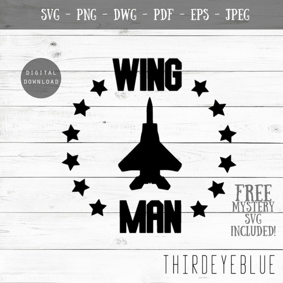Top Gun Wing Man Funny SVG Digital Cutting File | Etsy