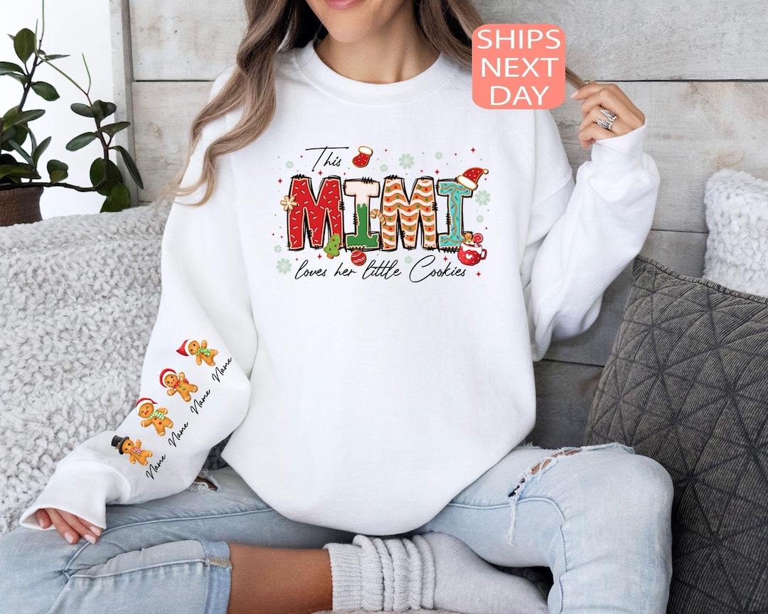 Custom Mimi Christmas Sweatshirt, This Grandma Loves Her Cookies ...