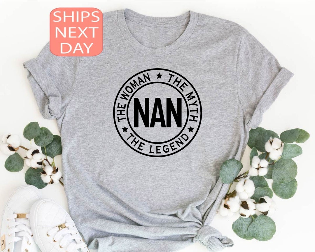 Nan the Legend T-shirt, Mother's Day Gift, Nanny Shirt, Grandma Tee - Etsy