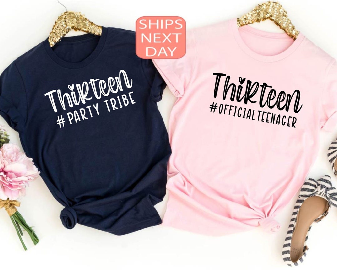 Thirteen Official Teenager Shirt, 13th Birthday Shirt, Hello Thirteen ...