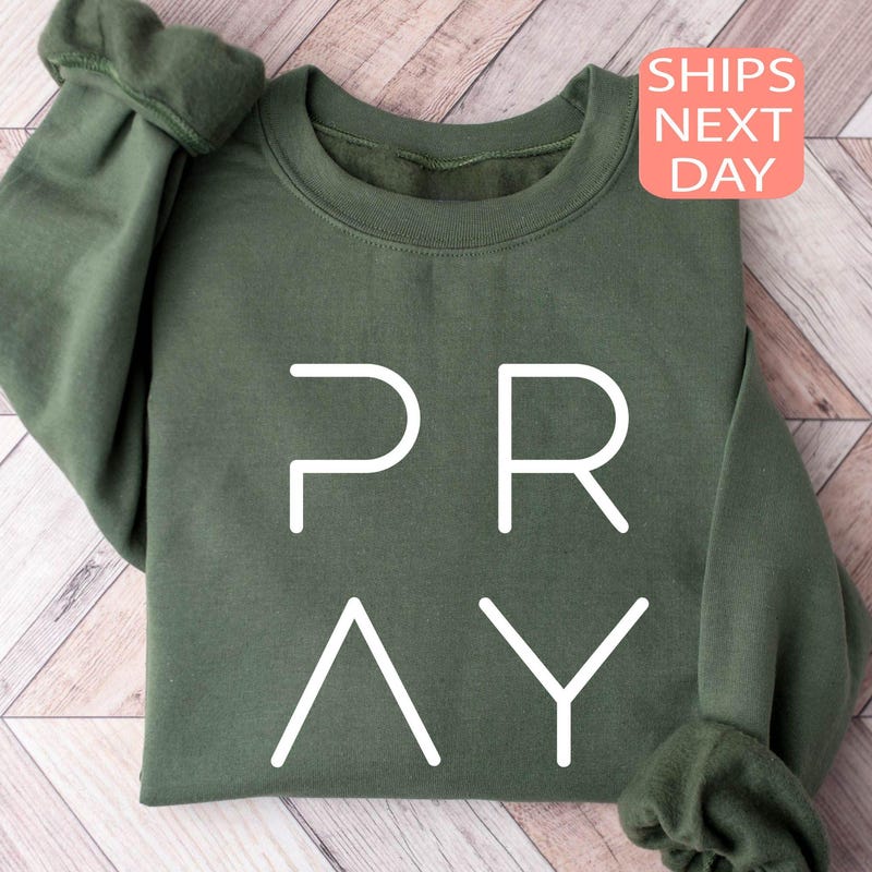 Pray Sweatshirt - Etsy