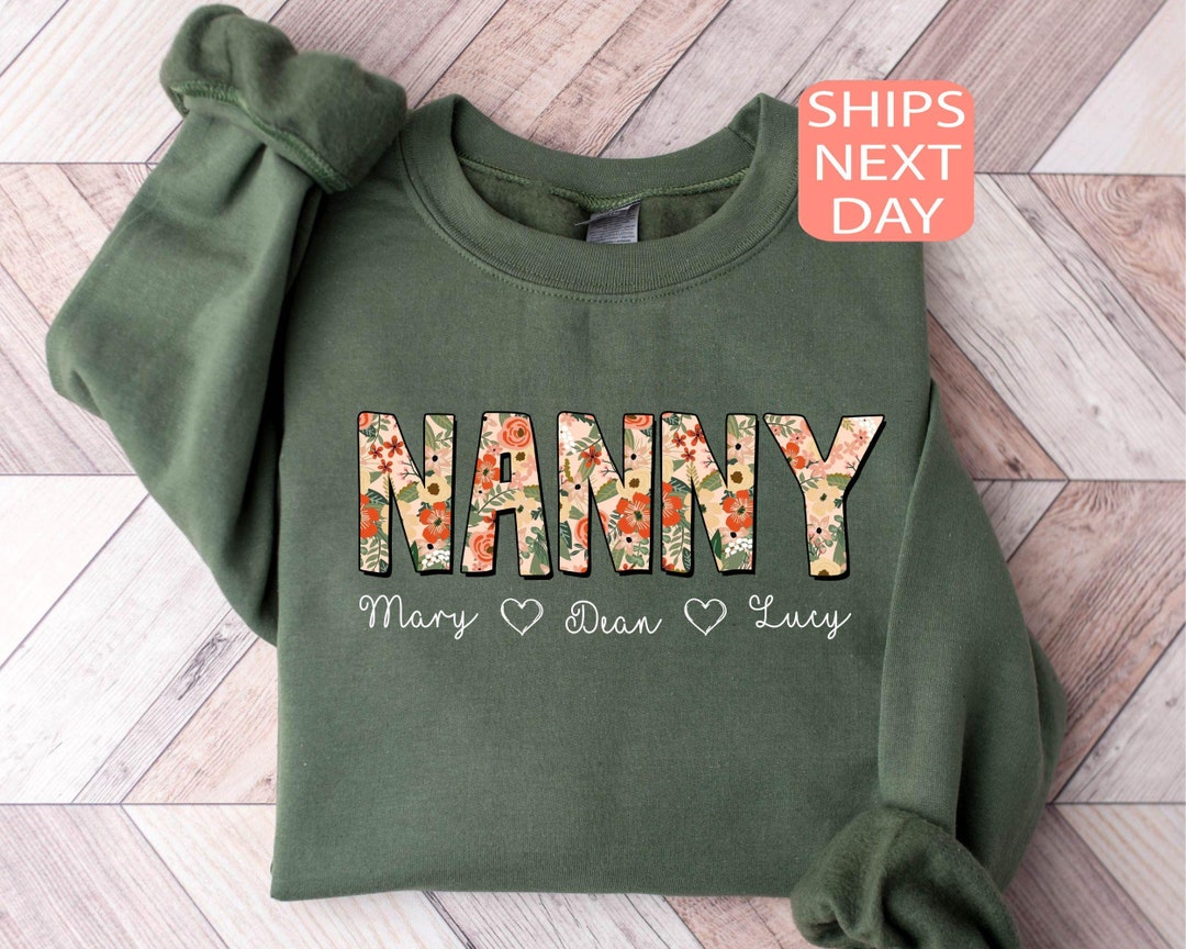 Nanny Personalized Sweatshirt With Names Nanny Custom Sweater New Nanny ...