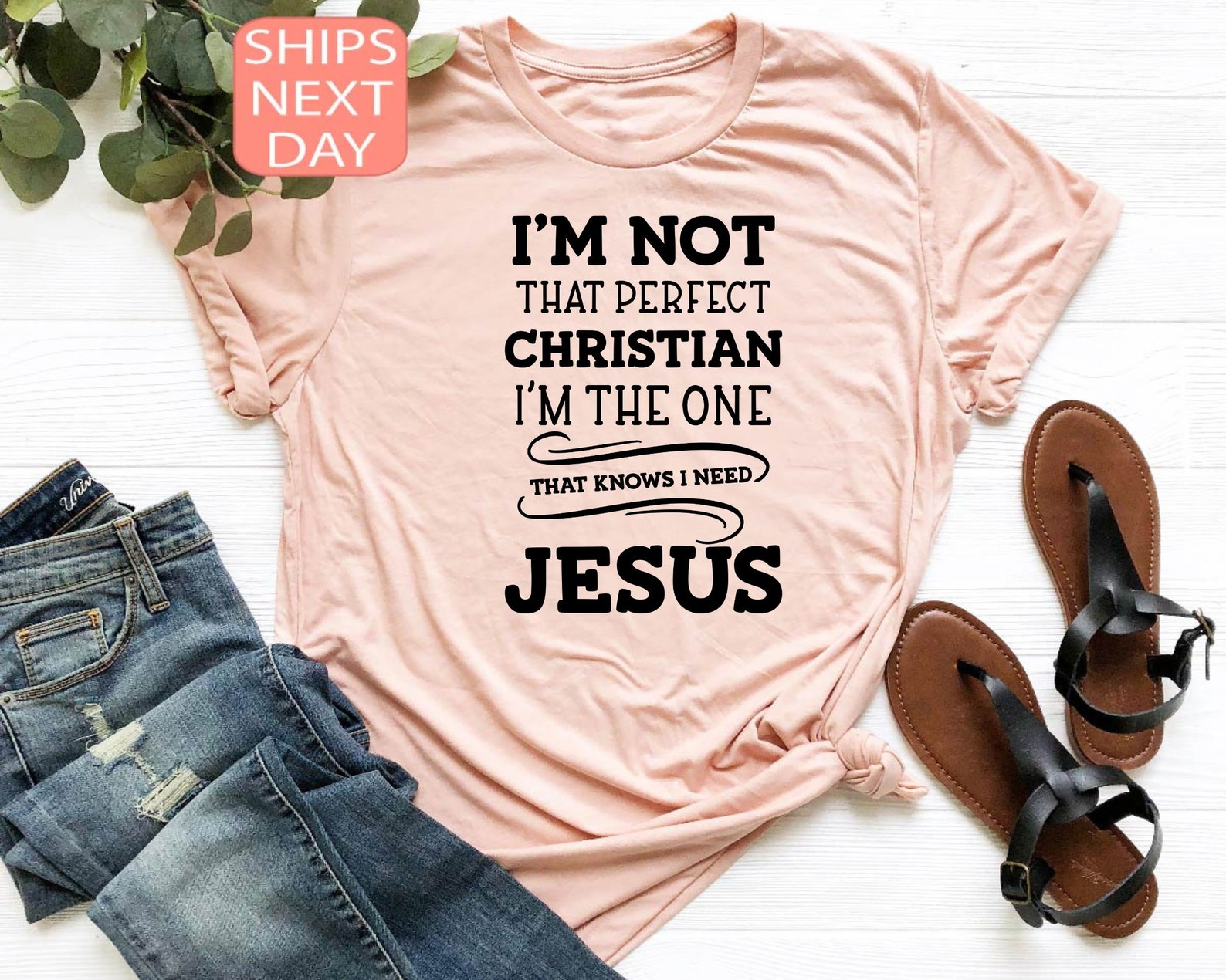 I'm Not That Perfect Christian I'm the One That Knows I Need Jesus ...