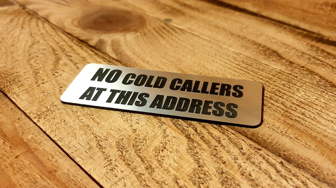 Laser Engraved 'no Cold Callers' Sign - Stylish & Durable Door Warning ...