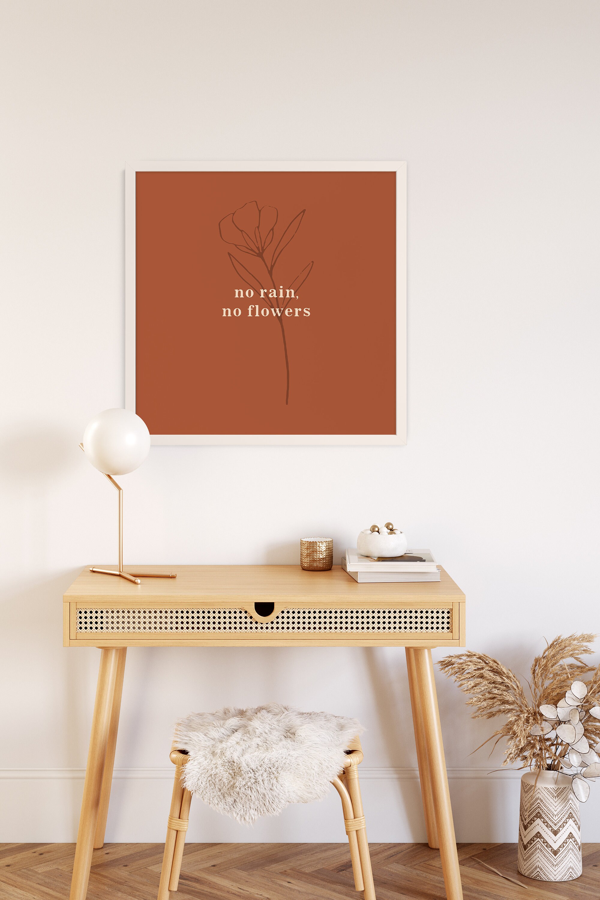 No Rain No Flowers Printable Poster, Terracotta Boho Wall Art, Bloom ...