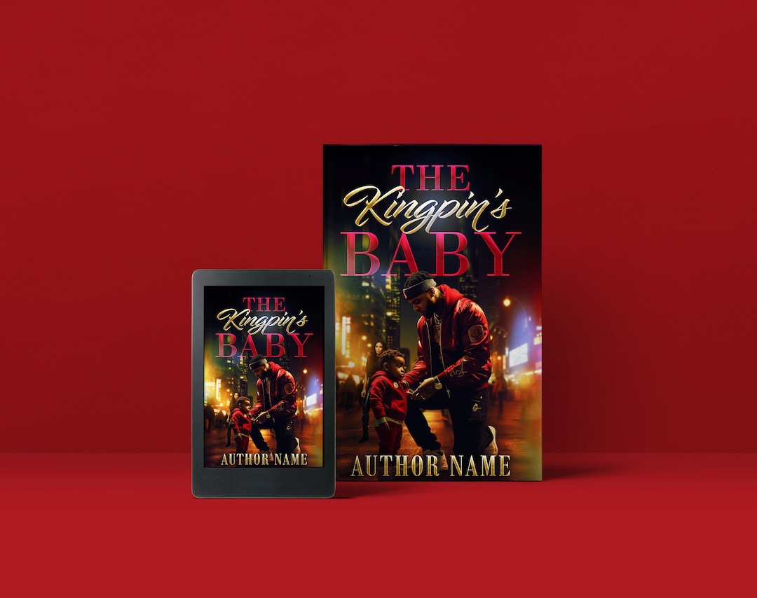 The Kingpin's Baby Urban Fiction Style Pre-made Book Cover | Urban ...