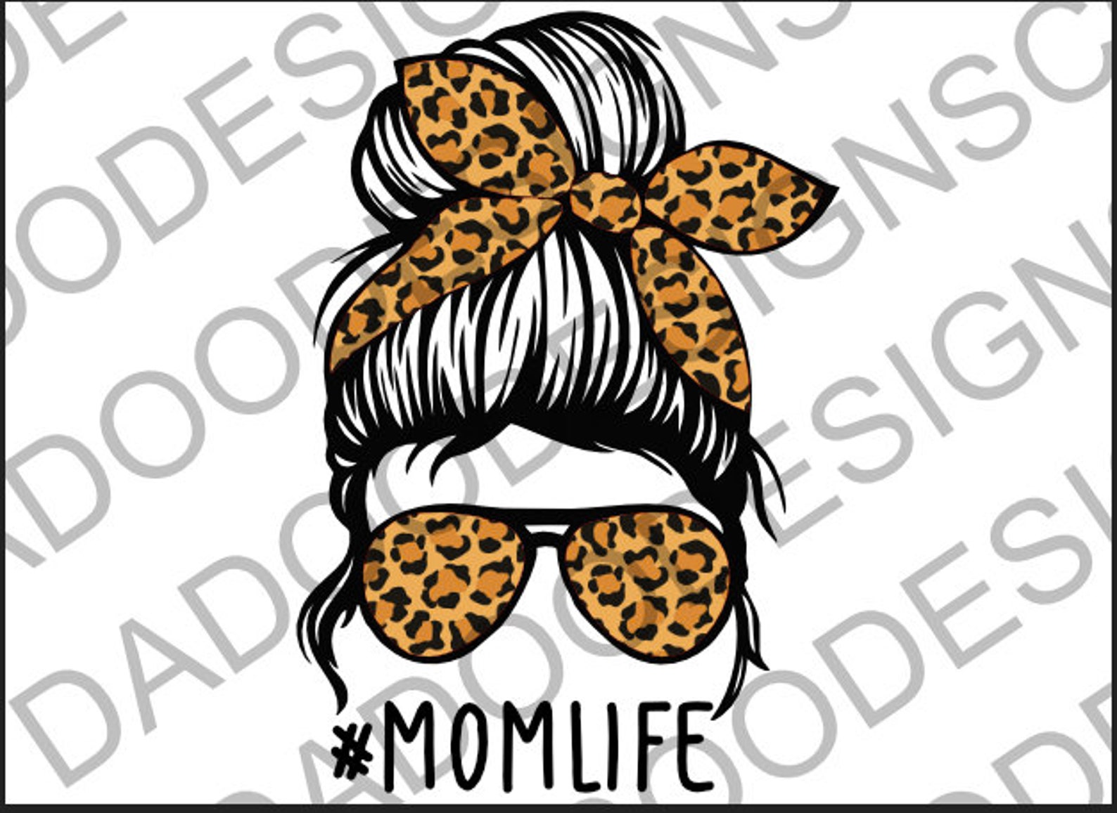 Mom Life Leopard Print Messy Bun Momlife Png File Digital Etsy