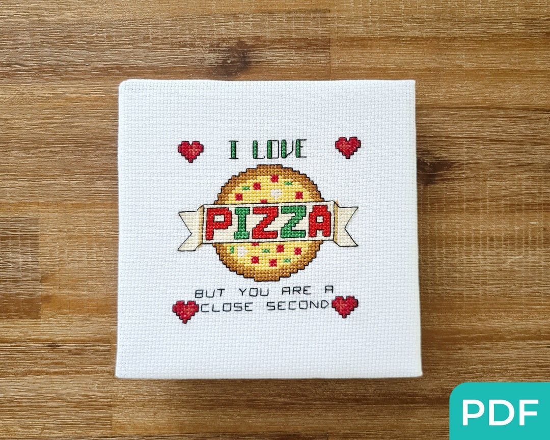 I Love Pizza Cross Stitch Pattern, Snarky Valentines Day Cross Stitch ...