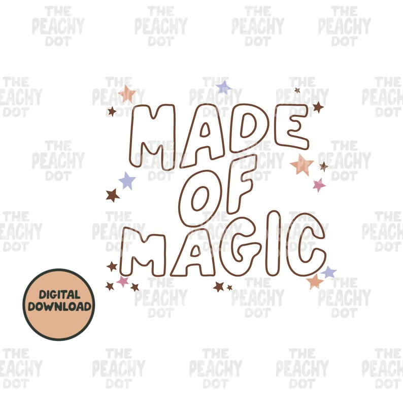 Made of Magic Png SVG Png SVG Png for Shirt Sublimation - Etsy