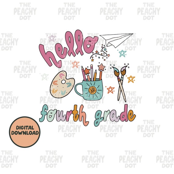Hello Fourth Grade Png Fourth Grade Doodle Png Back to - Etsy