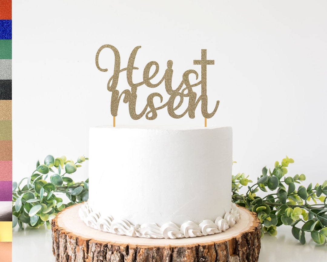 He is Risen Cake Topper Easter Cake Topper Non-shedding Glitter or ...