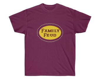 Family Feud Shirt | Etsy