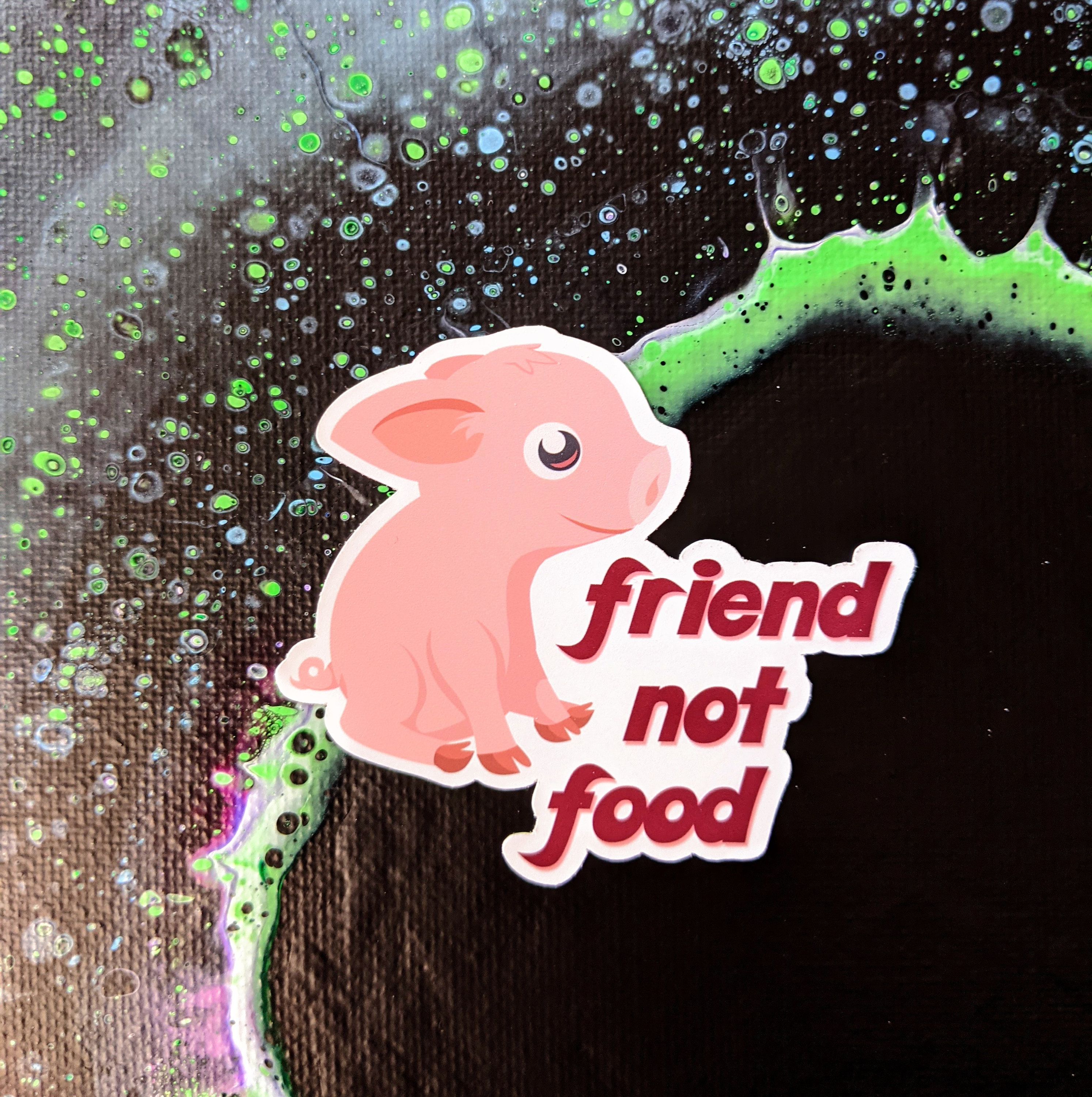 Friend not food piglet - Go vegan Sticker | zeig deine message ...