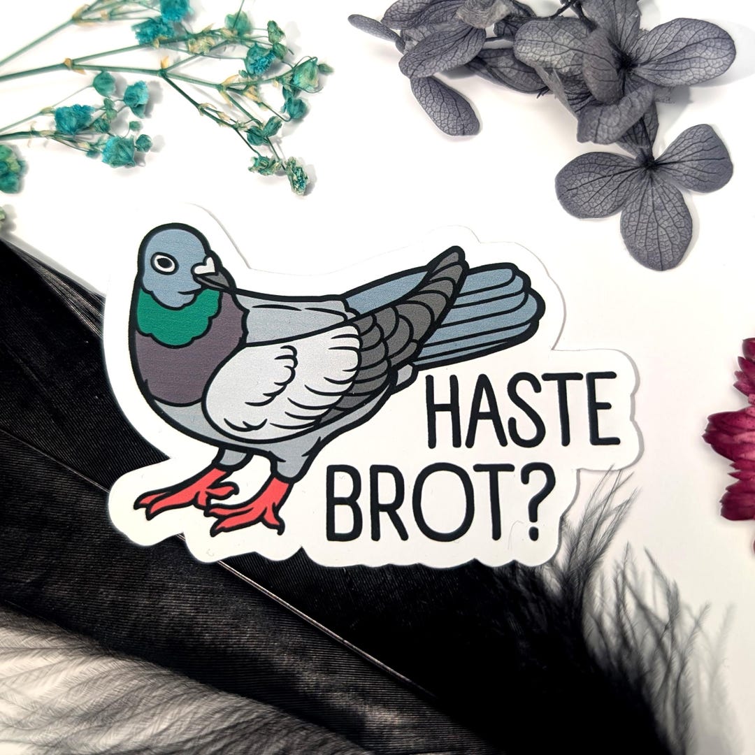 Haste Brot Taube - Mental Health Sticker Aus Vinyl - Etsy