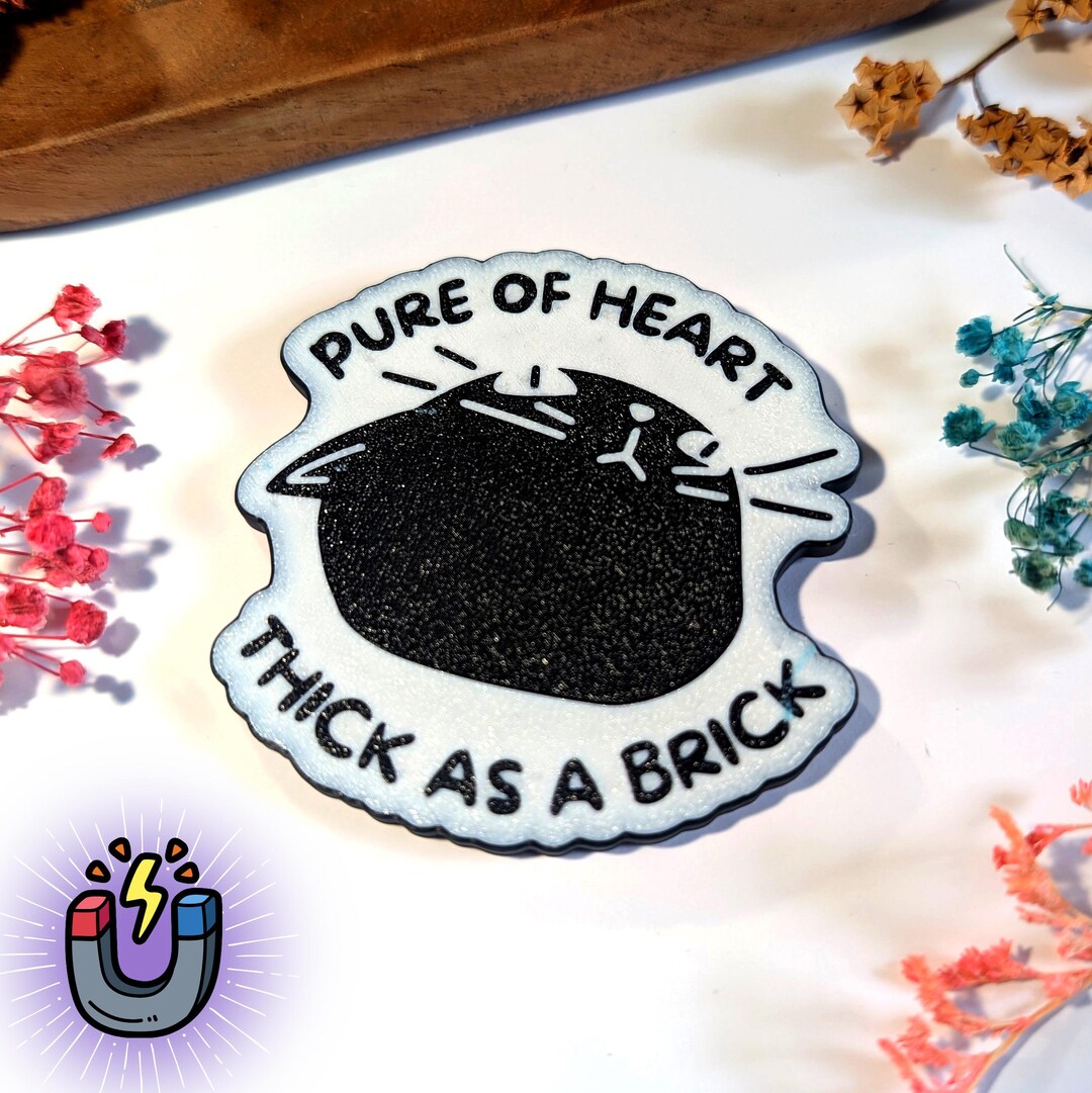 Magnet - Thick as a Brick - Fridge Manget PLA - Statement - Etsy