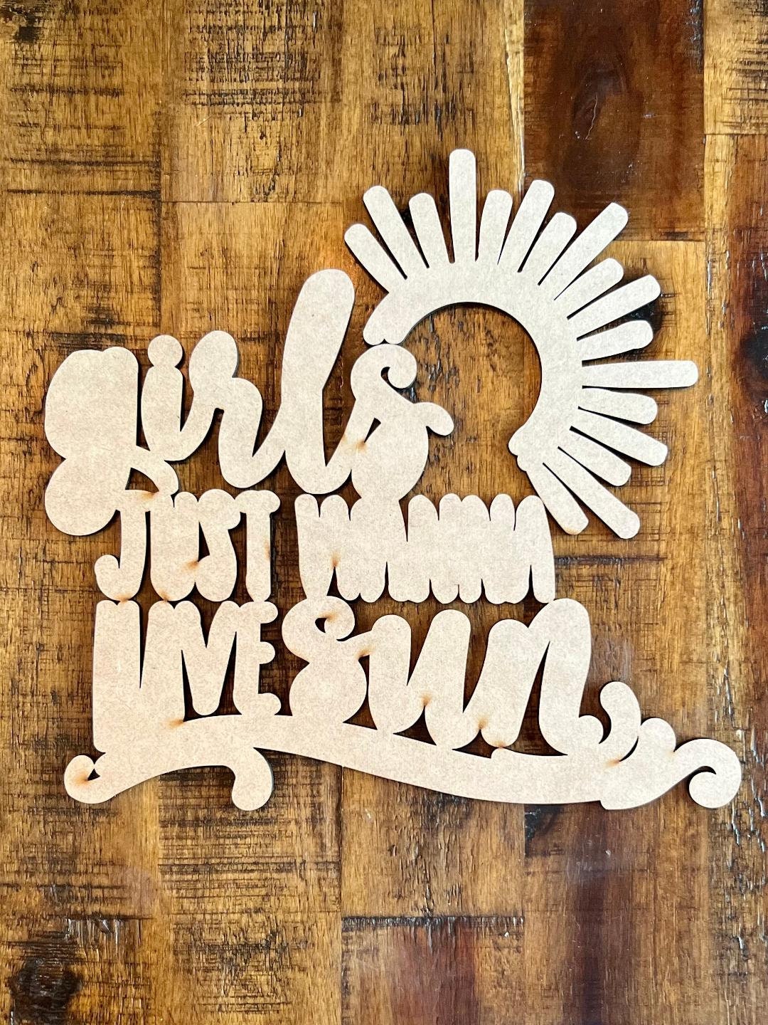 Girls Just Wanna Have Sun | Sun Cutout | Girls Just Wanna Have Fun ...