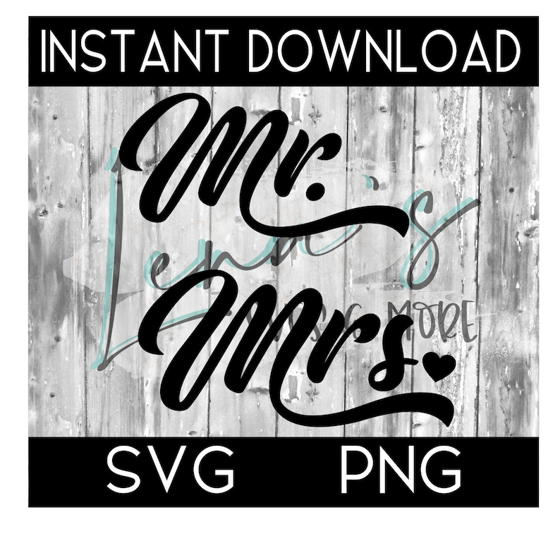 Mr & Mrs SVG, Wedding SVG, Silhouette Svg, Circuit Cut File, PNG File ...
