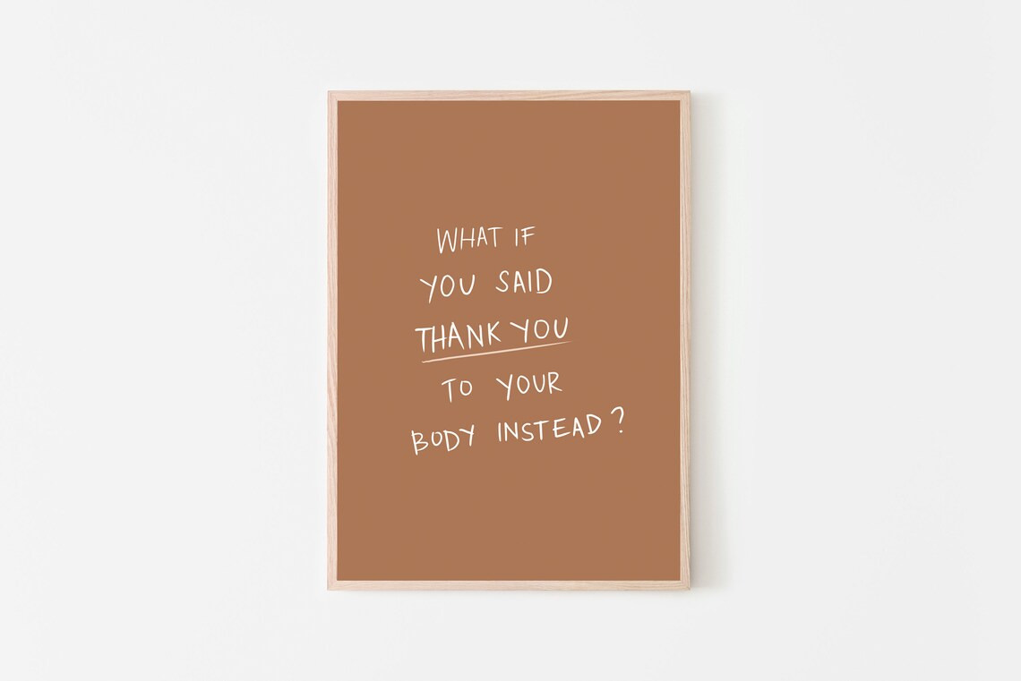 What If You Said Thank You to Your Body Instead Body Positive - Etsy