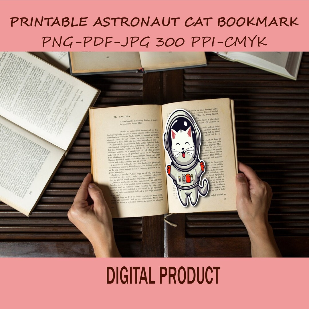 Astronaut Cat Printable Bookmark Digital PNG PDF JPG Cricut Print&cut ...