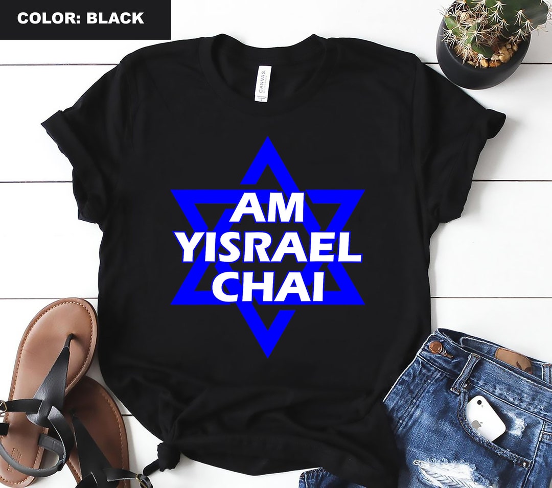 Am Yisrael Chai Israel Shirt, Pray for Israel, Support Israel Tshirt - Etsy