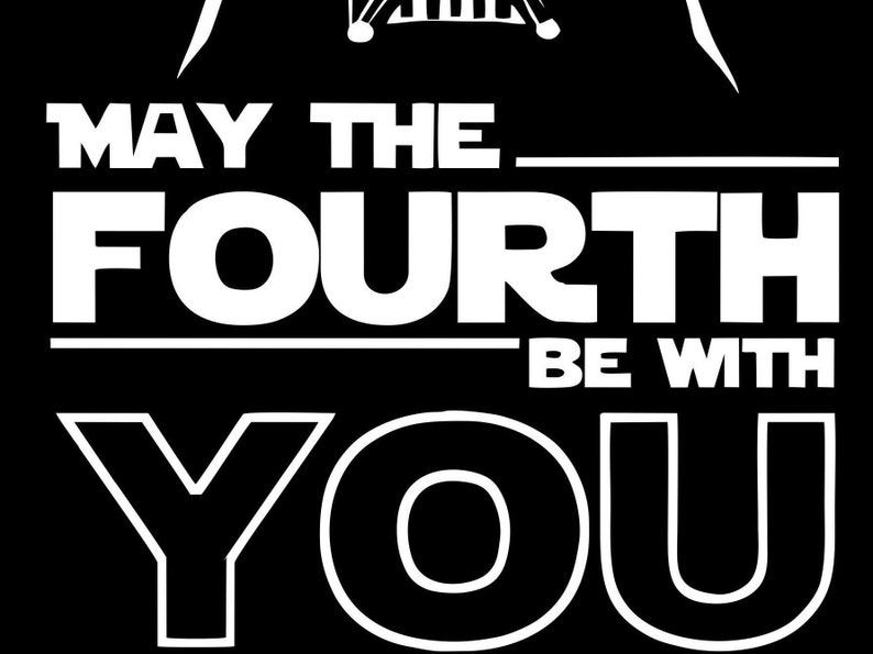 May the 4th Be With You SVG-PNG-JPG - Etsy