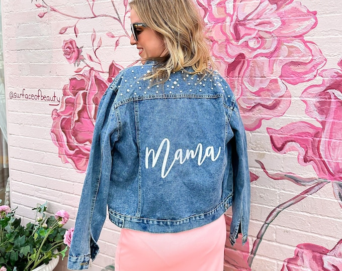 Embroidered Mama Denim Jacket / Mama Jean Jacket / Custom Mama Denim ...