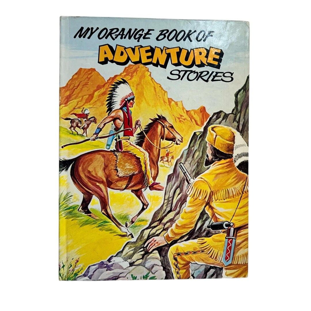 Vintage My Orange Book of Adventure Stories - Classic Children's ...