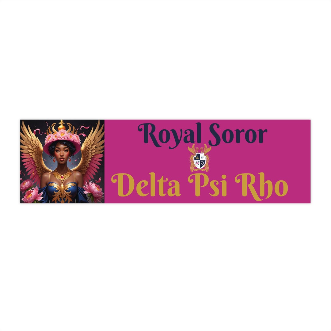 Royal Soror Delta Psi Rho Bumper Stickers Show Your Sorority Pride - Etsy