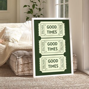 Green Good Times Ticket Printable Trendy Wall Art Retro Print Trendy ...