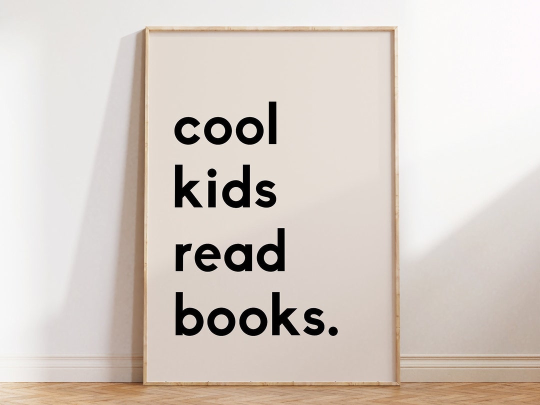 Beige Cool Kids Read Books Printable, Kids Reading Book, Playroom Wall ...