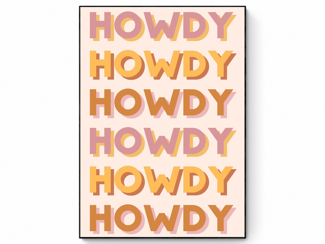 Howdy Printable, Western Art, Modern Print, 3D Font Print, Trendy Wall ...