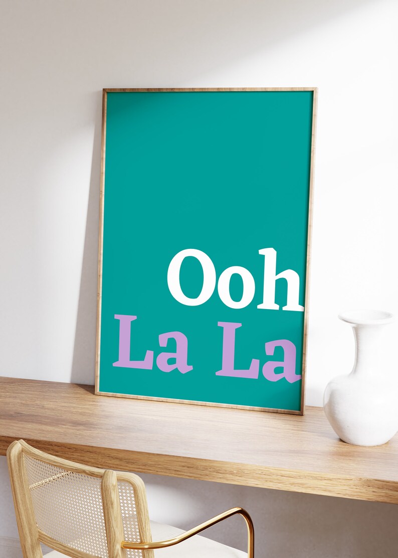 Ooh La La Printable, Ooh La La Poster, Ooh La La Slogan Print, Bathroom ...