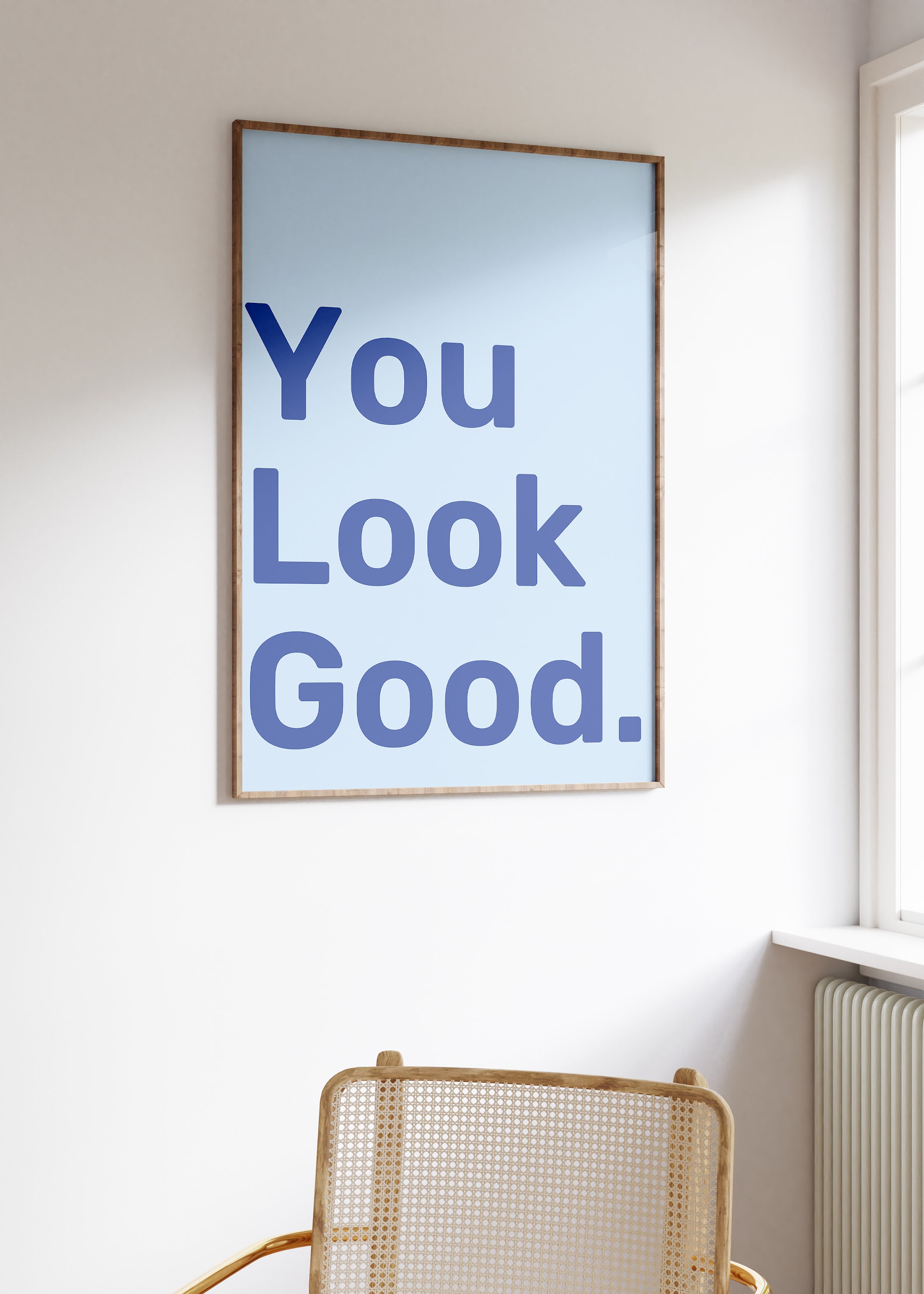 Navy Blue You Look Good Printable, Motivational Quote Poster ...