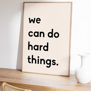 We Can Do Hard Things, Positive Affirmation, Kids Wall Art, Growth ...