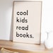 Beige Cool Kids Read Books Printable, Kids Reading Book, Playroom Wall ...
