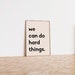 We Can Do Hard Things, Positive Affirmation, Kids Wall Art, Growth ...