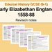 Edexcel History GCSE Revision Notes: Early Elizabethan England, 1558-88 ...