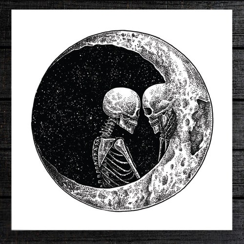 Just You Me and the Moon. Art Print. Dark Romantic Skeletons - Etsy