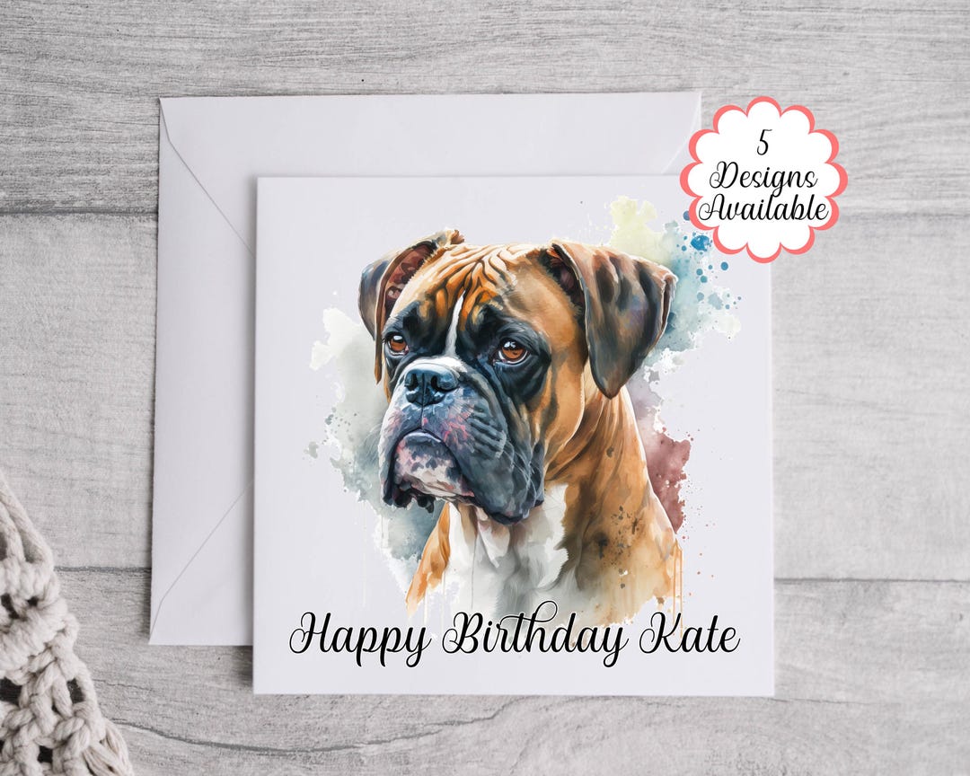 Boxer Greetings Card, EDITABLE TEXT. Dog Birthday Card, Boxer Birthday ...