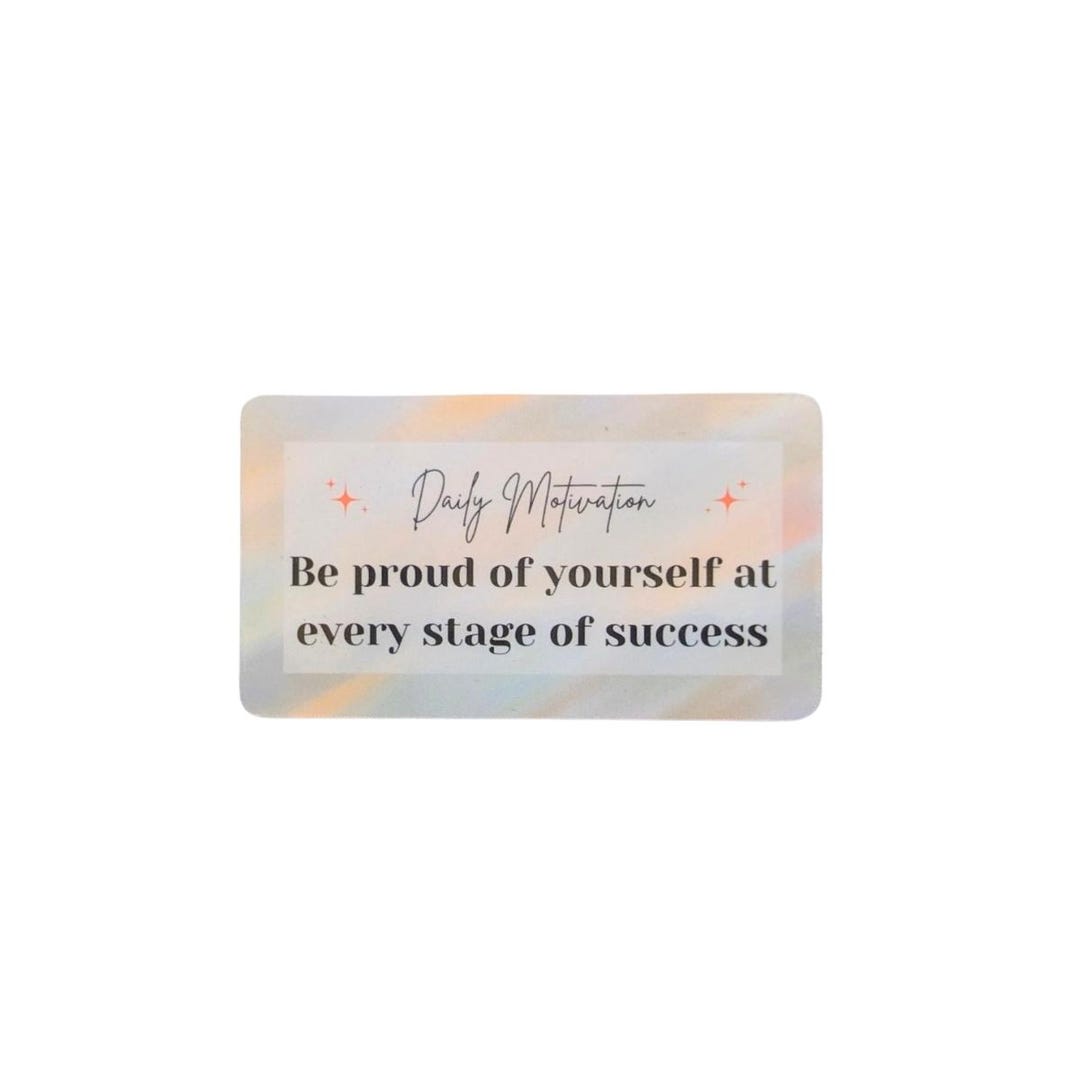 Be Proud of Yourself at Every Stage of Success Sticker | Motivational ...