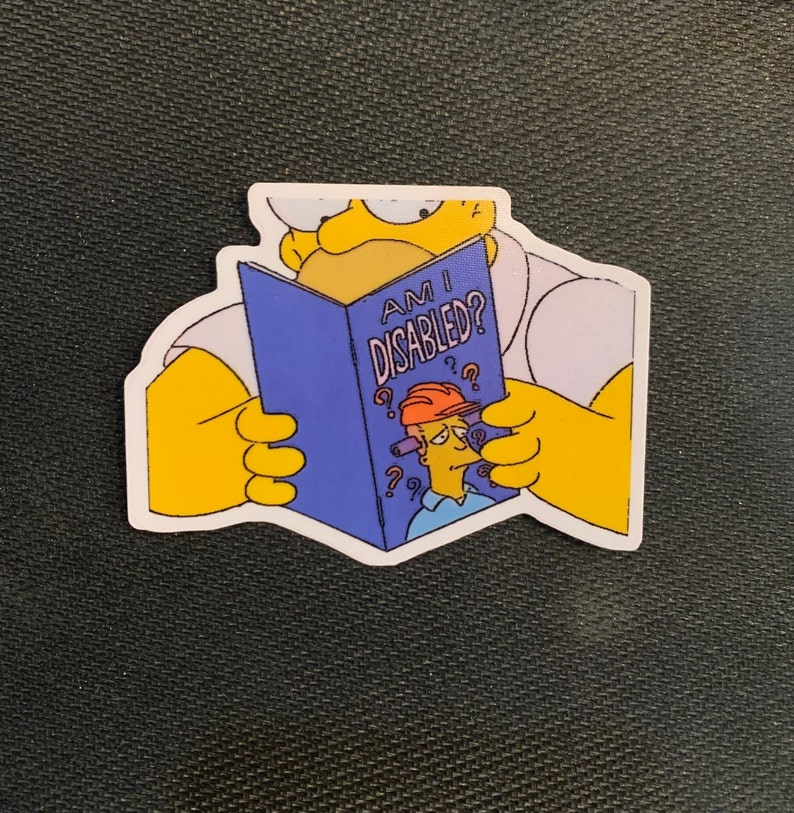 Homer Simpson am I Disabled Vinyl Sticker 100% - Etsy