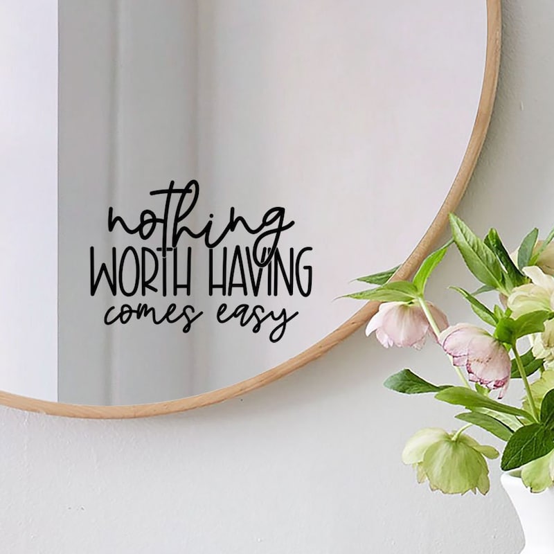 Nothing Worth Having - Etsy
