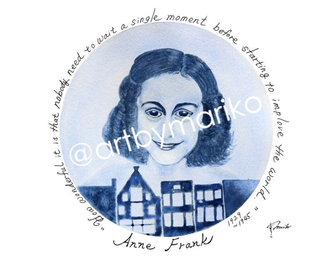 Anne Frank Painting - Inspirational Women Art - Anne Frank Quotes ...
