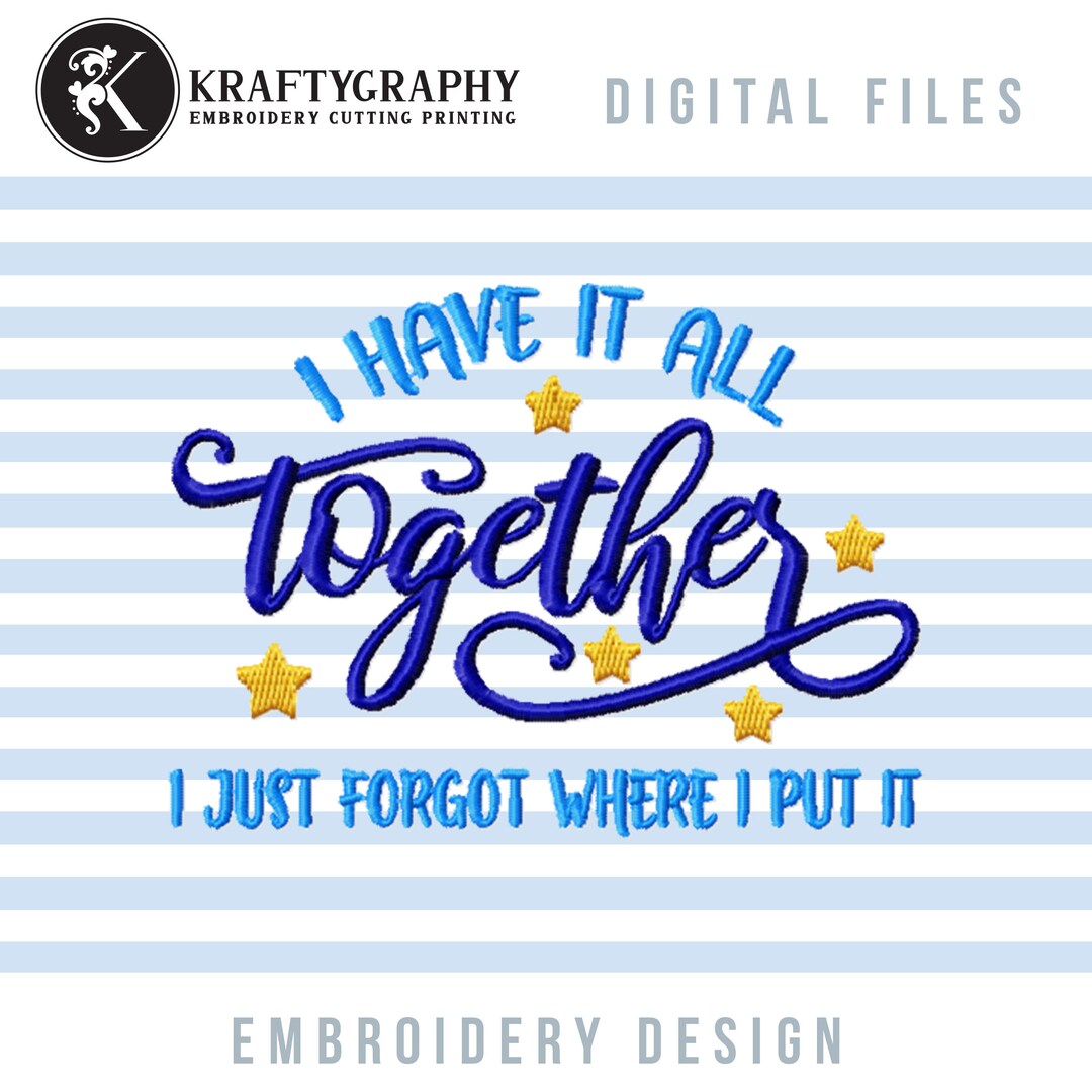 Funny Sarcastic Embroidery Design: All Together Pattern (machine Files ...