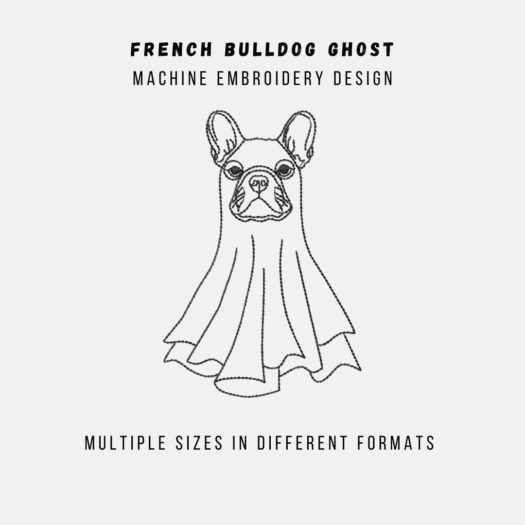 French Bulldog Ghost Machine Embroidery Design Outline, - Etsy