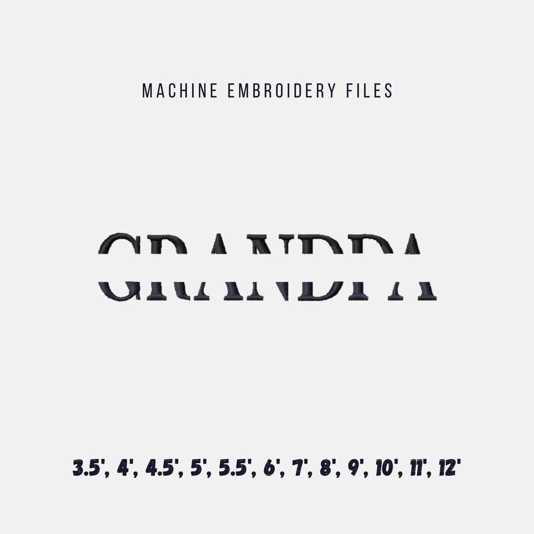 Grandpa Split Word Machine Embroidery Designs, Grandfather Embroidery ...