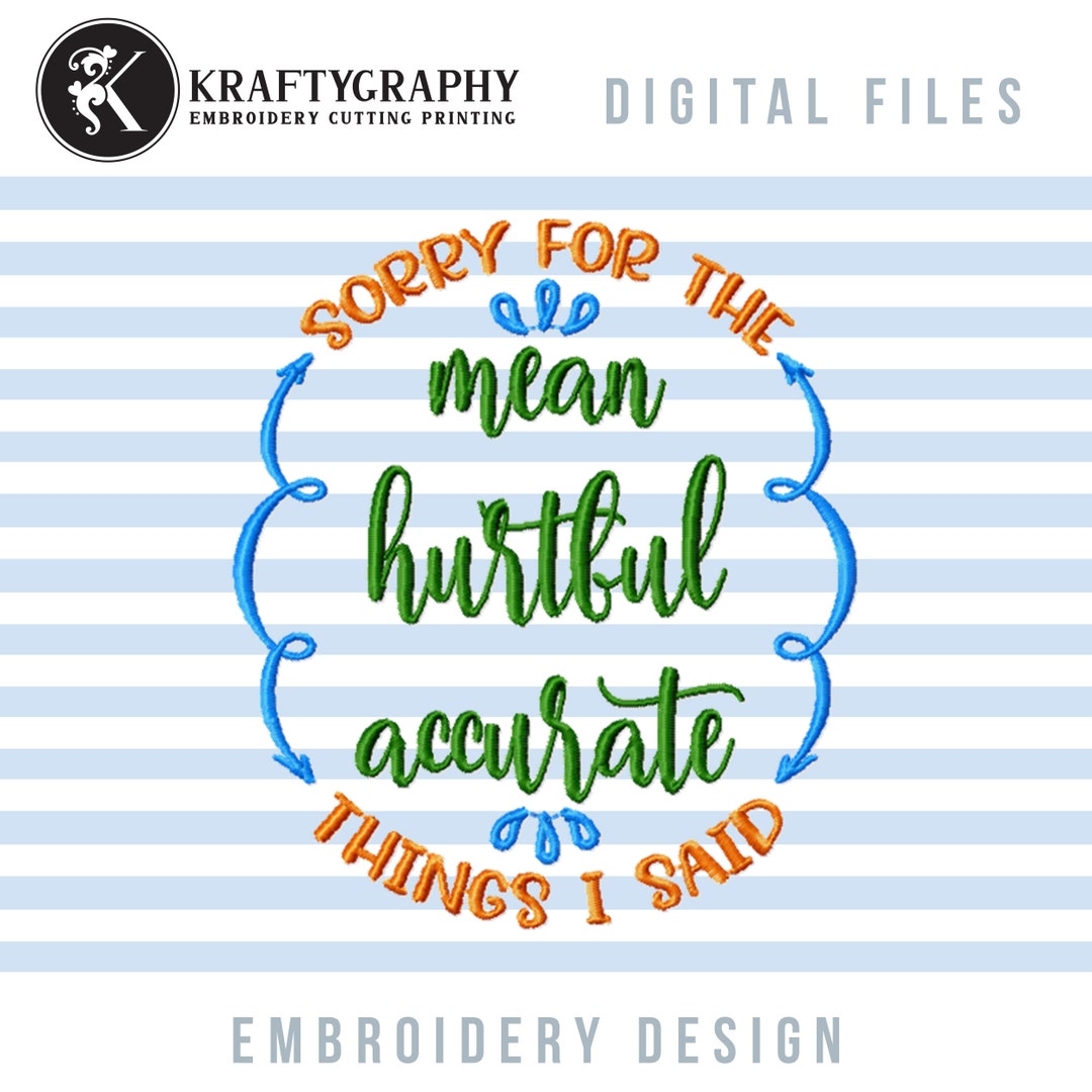 Funny Machine Embroidery Designs, Sarcastic Embroidery Sayings, Adult ...