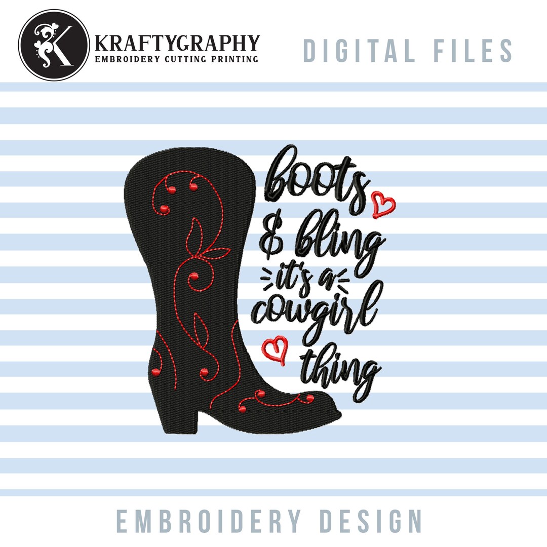Boots Machine Embroidery Designs, Cowgirl Embroidery Sayings ...