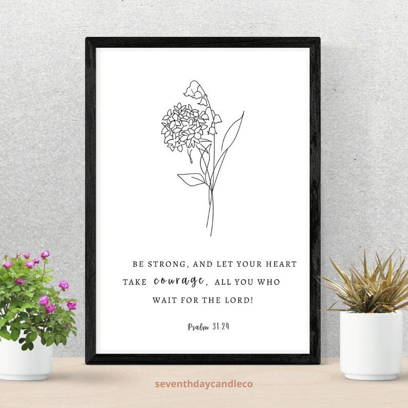 Psalm 31:24 Printable Christian Art Christian Home Decore - Etsy